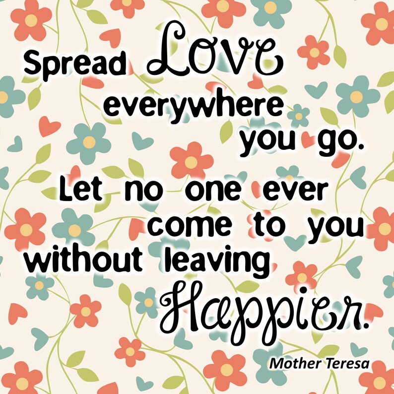 Mother Teresa Quote Printable Wall Art Picture Square 'spread Love ...
