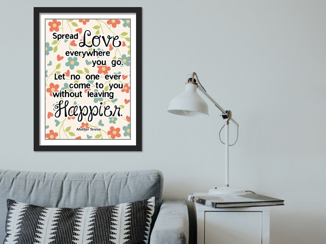 Mother Teresa Quote Printable Wall Art A3, A4, A5 'spread Love ...