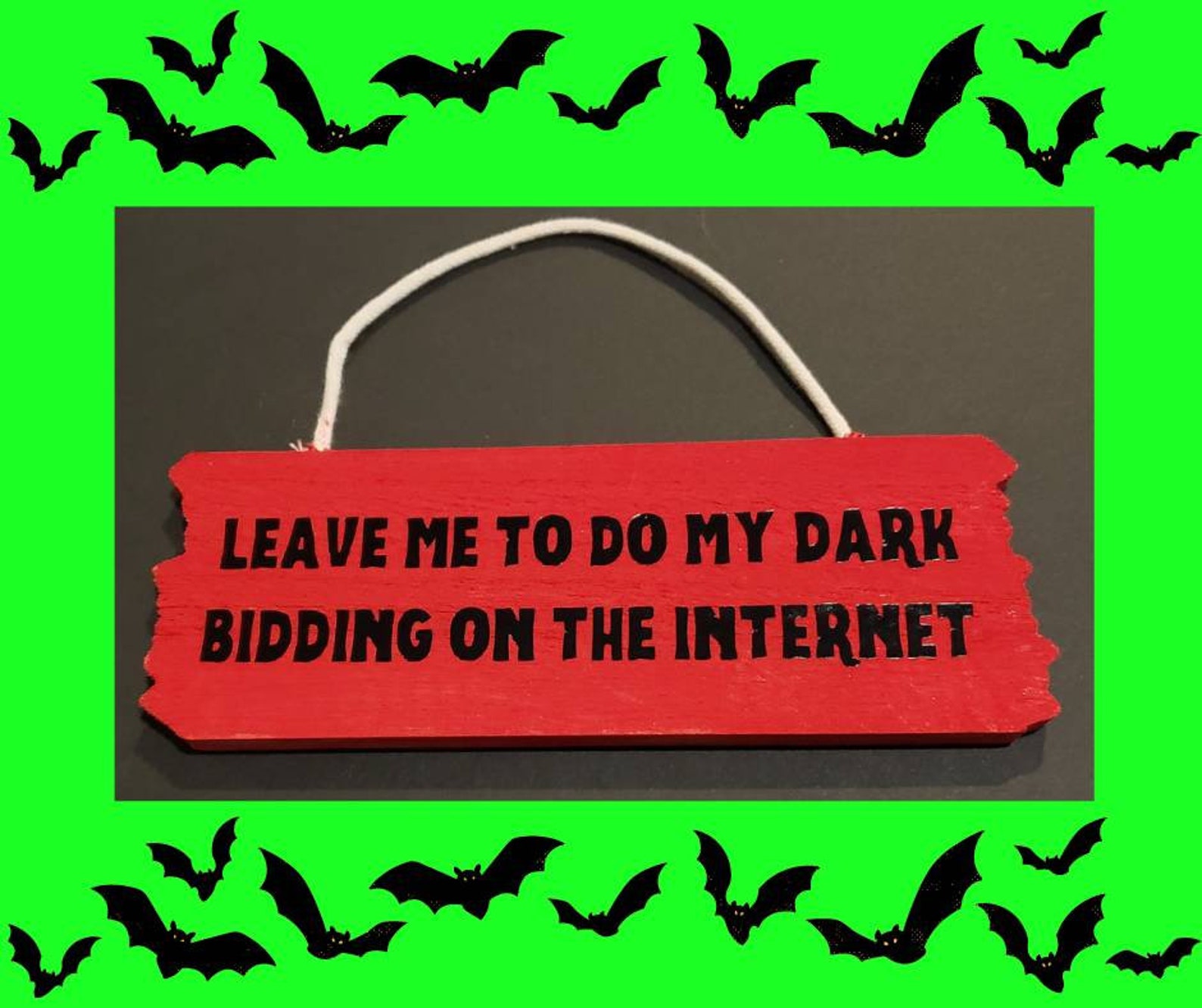 Leave Me to Do My Dark Bidding, Mini Wood Sign, Wall Decor, What We Do ...