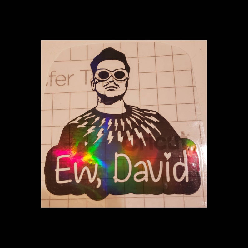 Ew David Decal Schitts Creek Vinyl Decal - Etsy