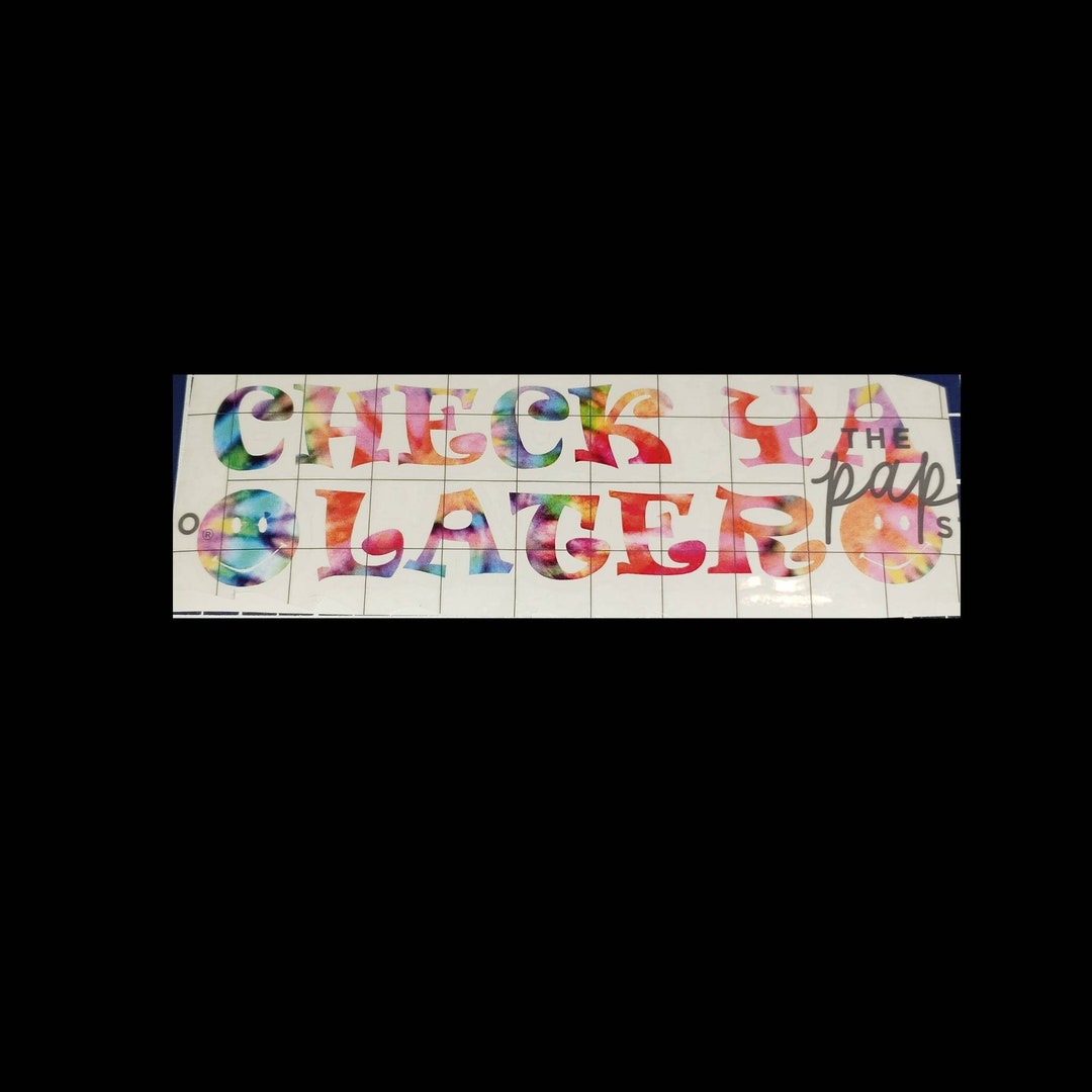 Dazed and Confused Check Ya Later Vinyl Decal, Comes With a Duplicate ...