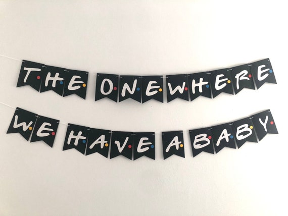 Personalized FRIENDS TV SHOW Baby Shower Banner the One Where - Etsy