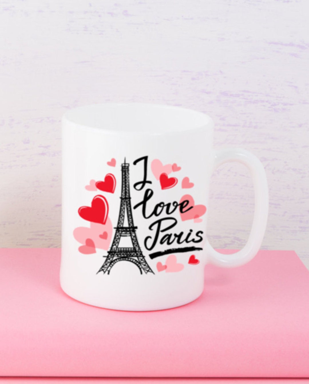 Mug,i Love Paris With Eiffel Tower and Valentine's Hearts Mug 11oz and ...