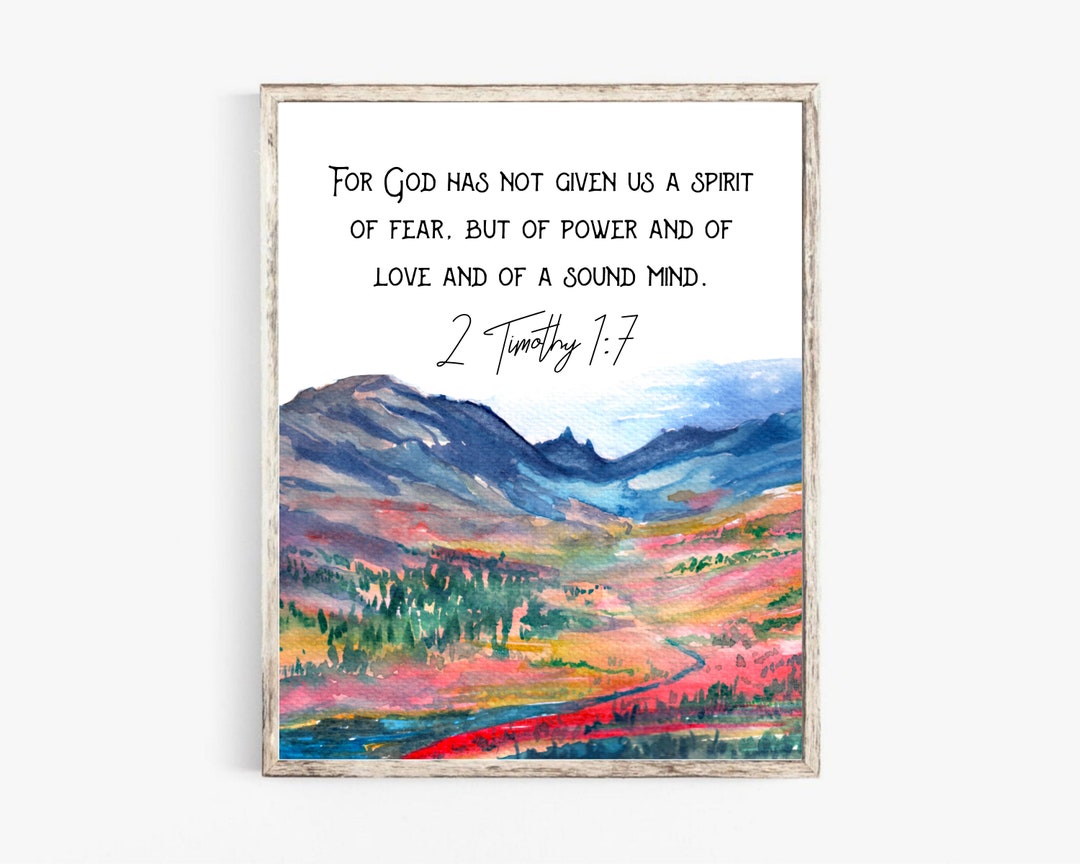 2 Timothy 1:7 | God Has Not Given Us the Spirit of Fear | Nature Bible ...