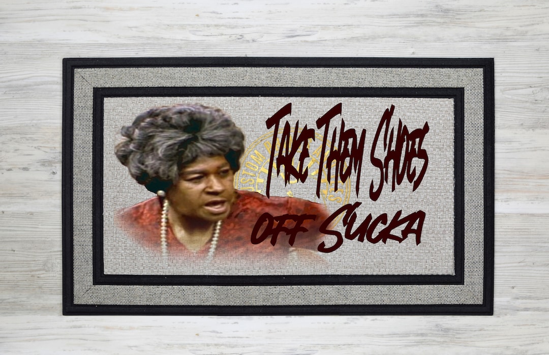 Take Them Shoes off Sucka Mat (PNG File) - Etsy