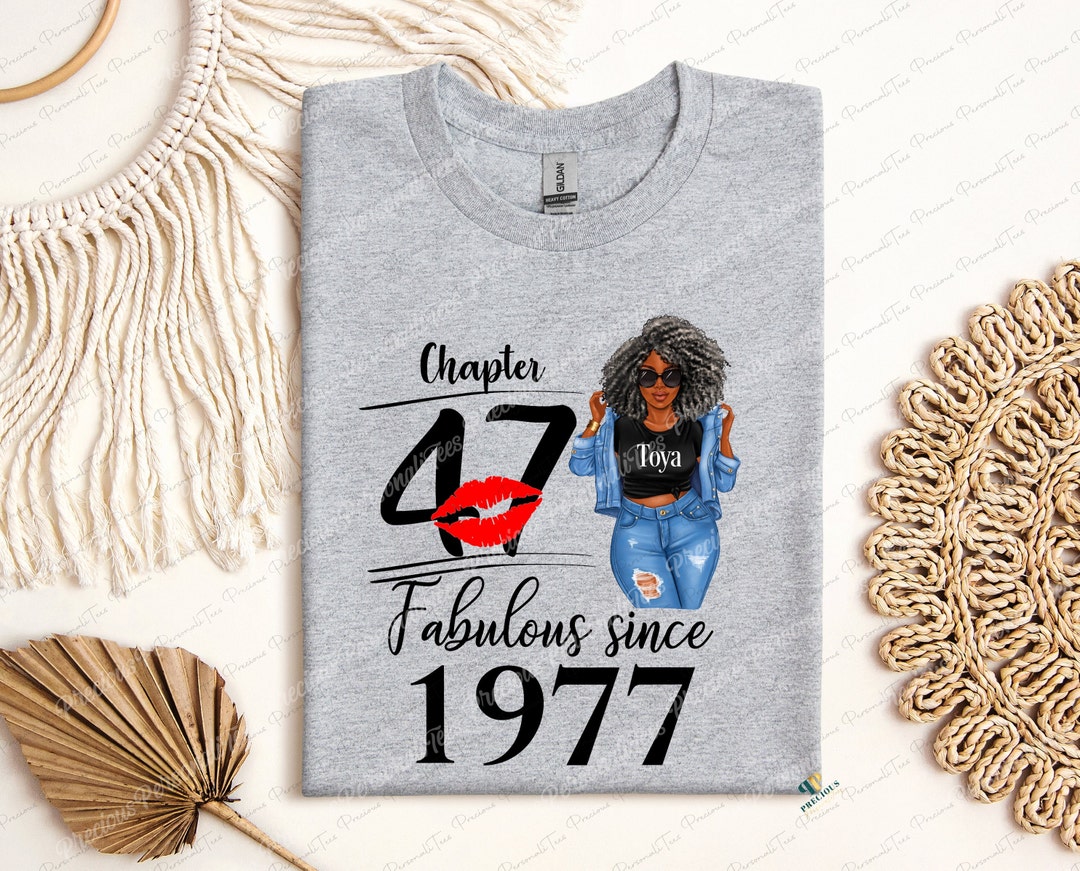 Birthday Shirt, Chapter 47, Fabulous Since 1977 - Etsy
