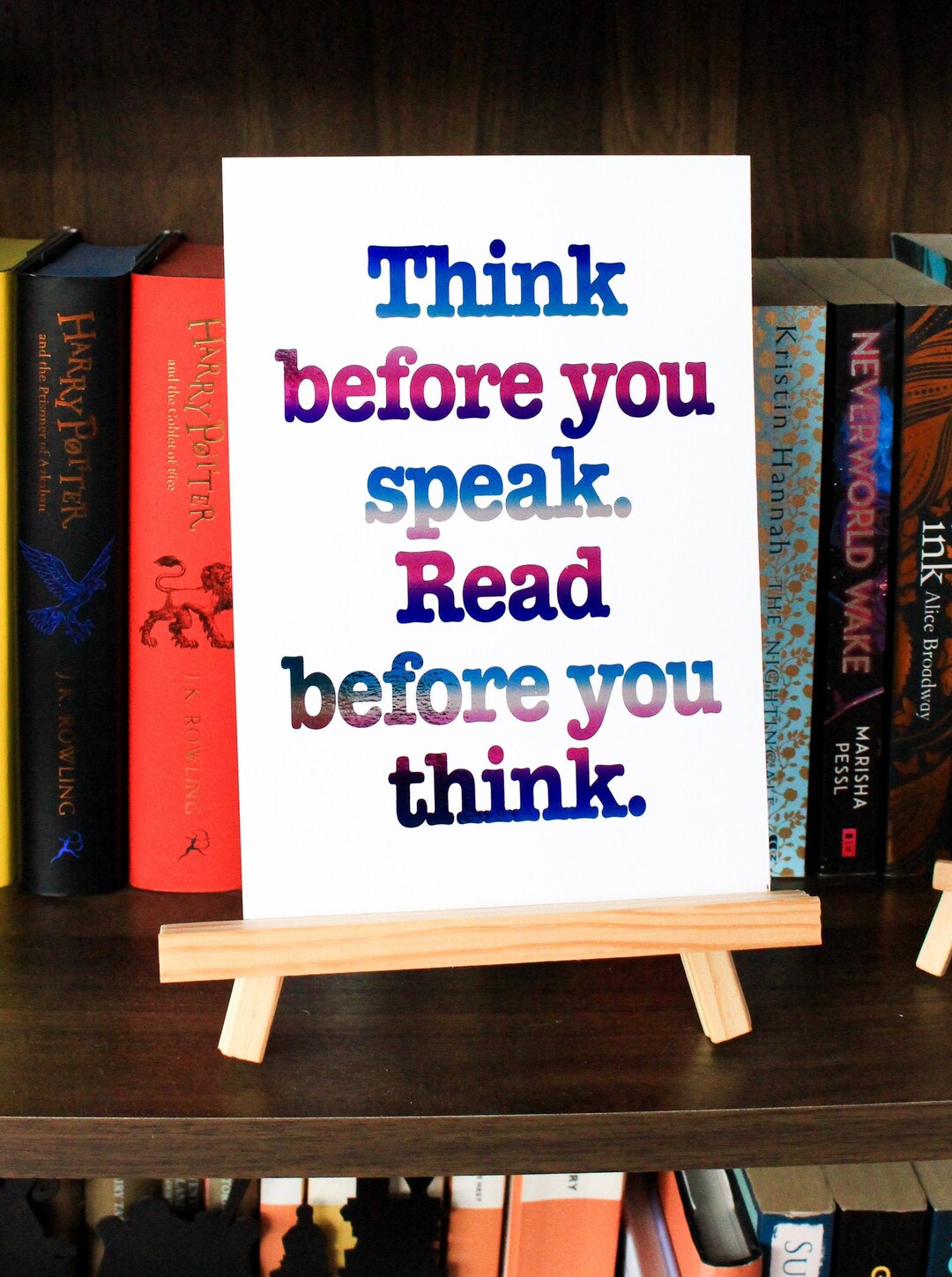 Think Before You Speak, Read Before You Think Foiled Print - Etsy