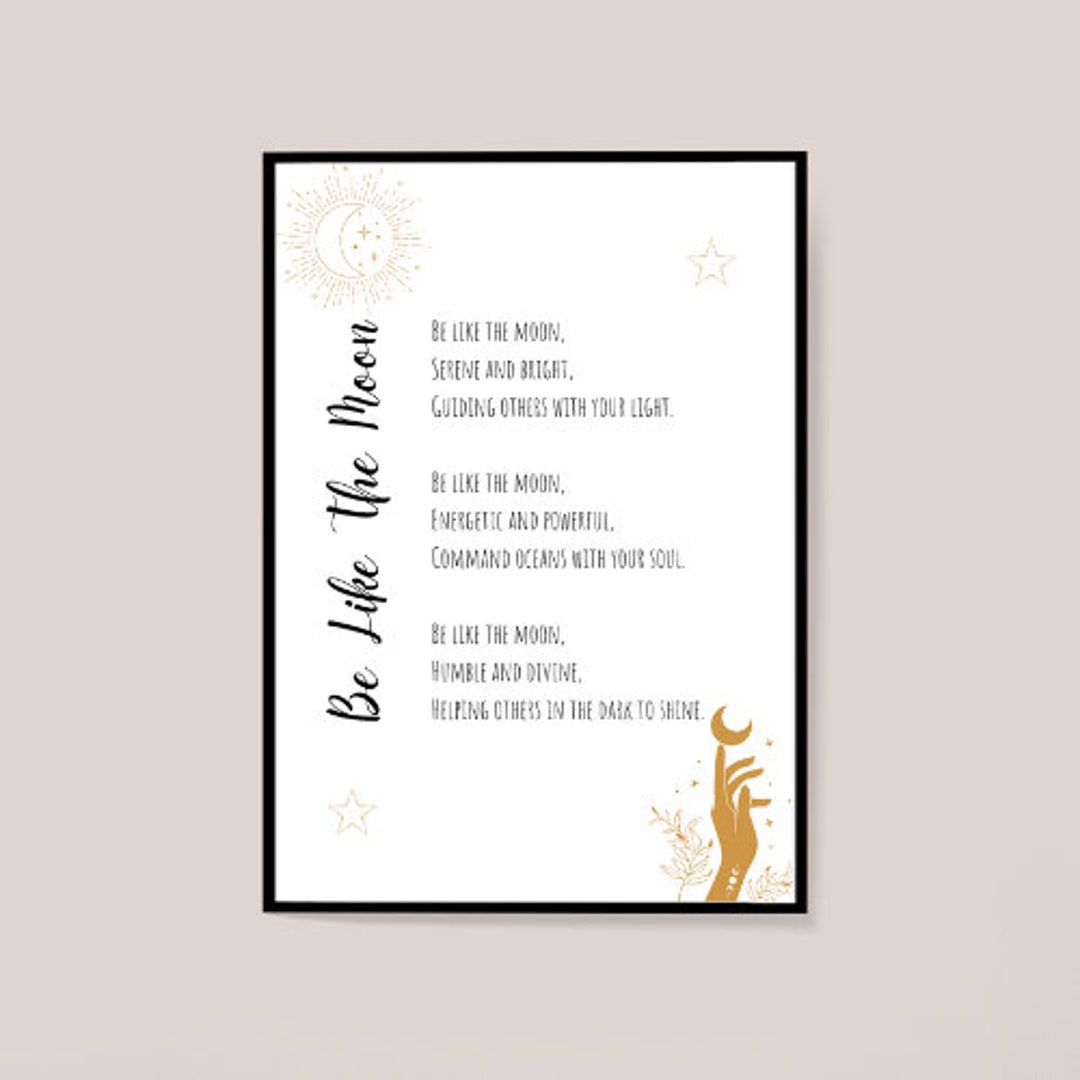 Be Like the Moon, A4 Print, Digital Download, Printable Poem Art, Wall ...