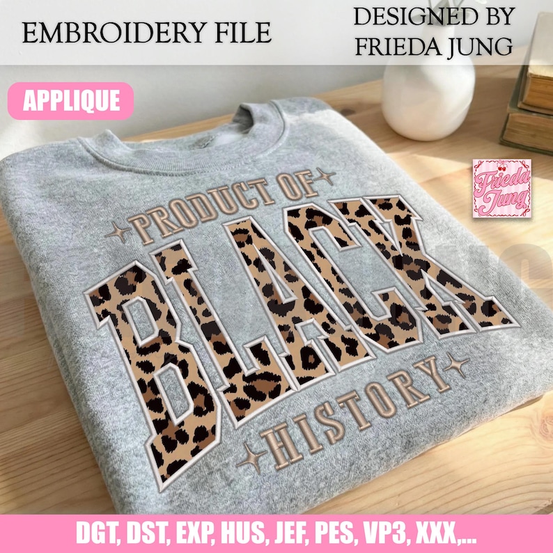 APPLIQUE Embroidery Design File: Product of Black History, Black ...