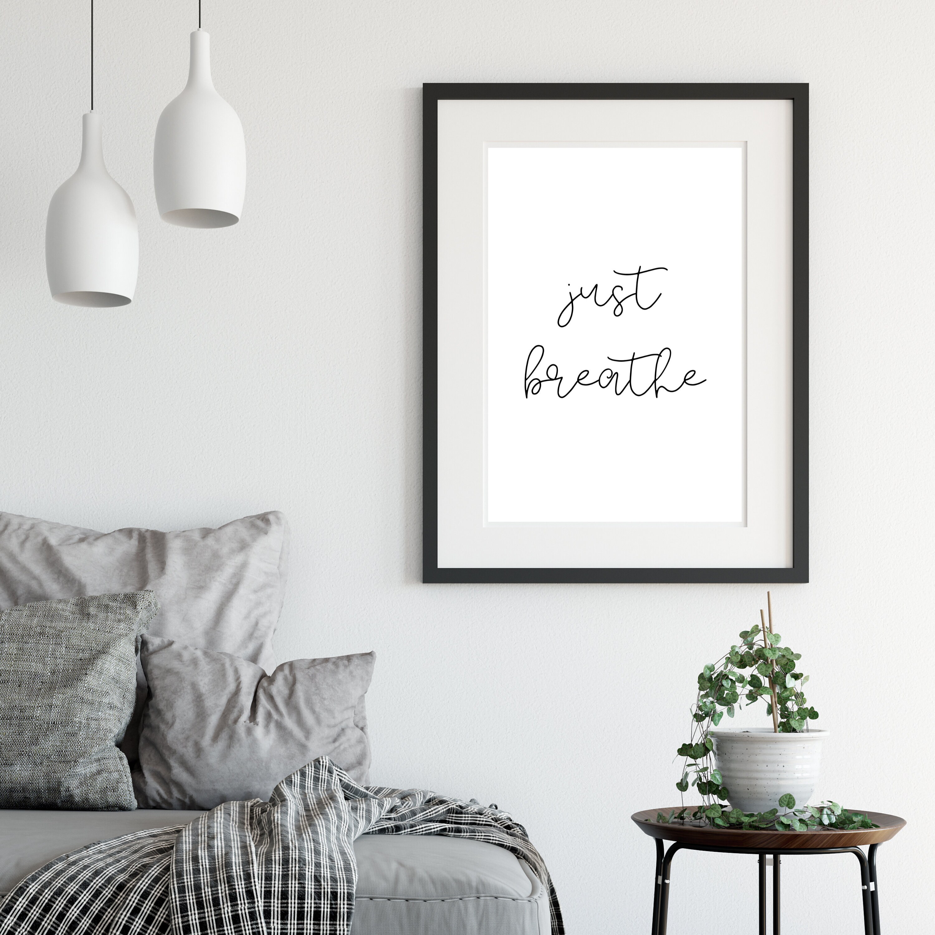 INSTANT DIGITAL DOWNLOAD - Just Breathe Sign- Printable Quote Poster ...
