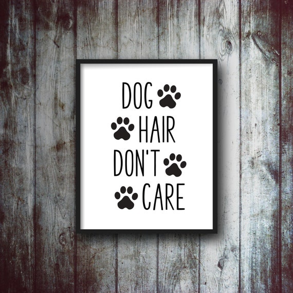 Dog Hair Printable Decor Signs Dog Quote Sign Dog Hair | Etsy