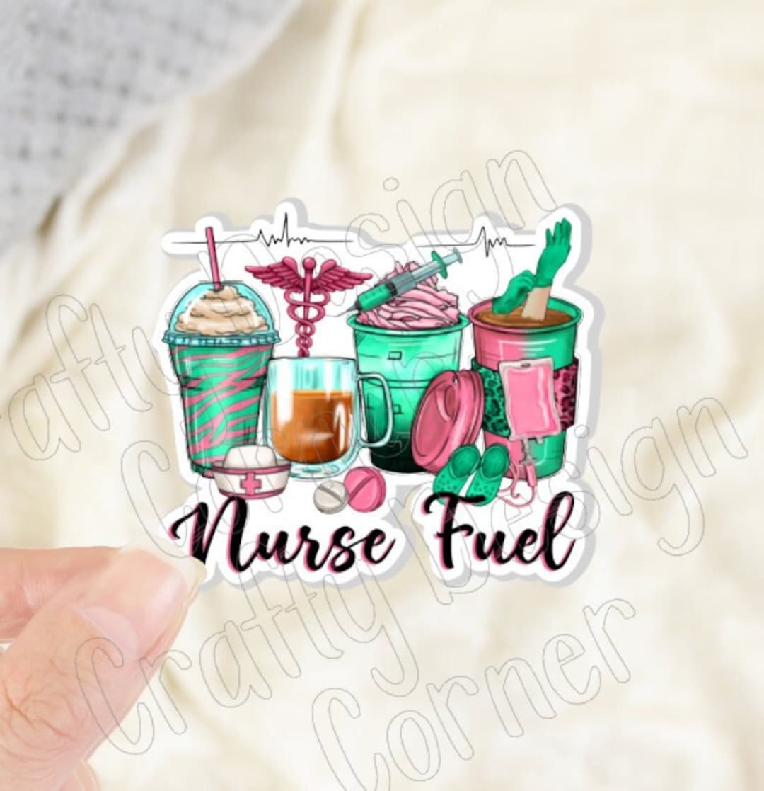 Nurse Fuel Sticker, Medical STICKER, Cute Medical Design Sticker, Nurse ...