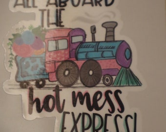 Hot Mess Express Sticker - Etsy