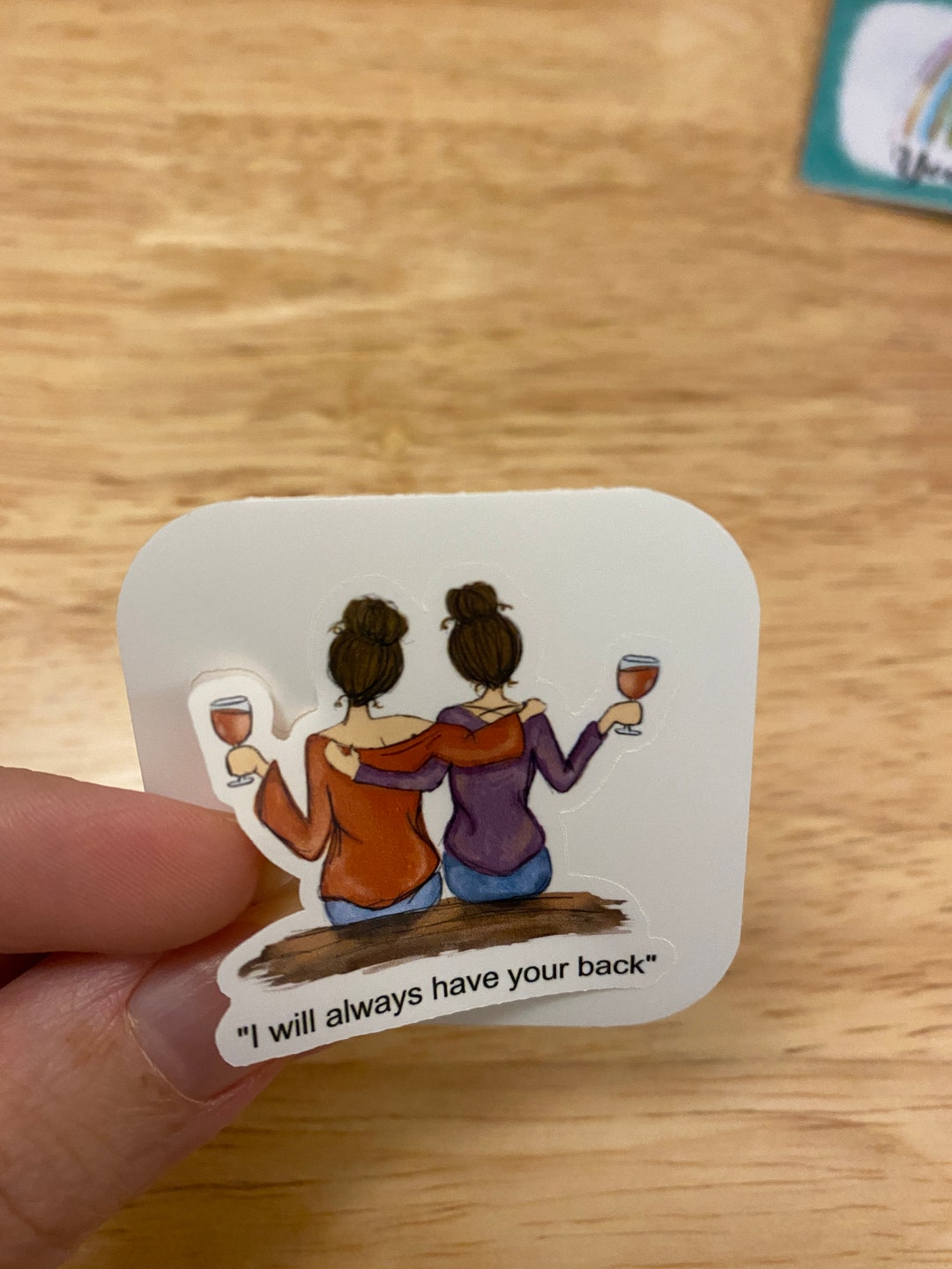 I Will Always Have Your Back Sticker, Best Friends STICKER, Laptop ...