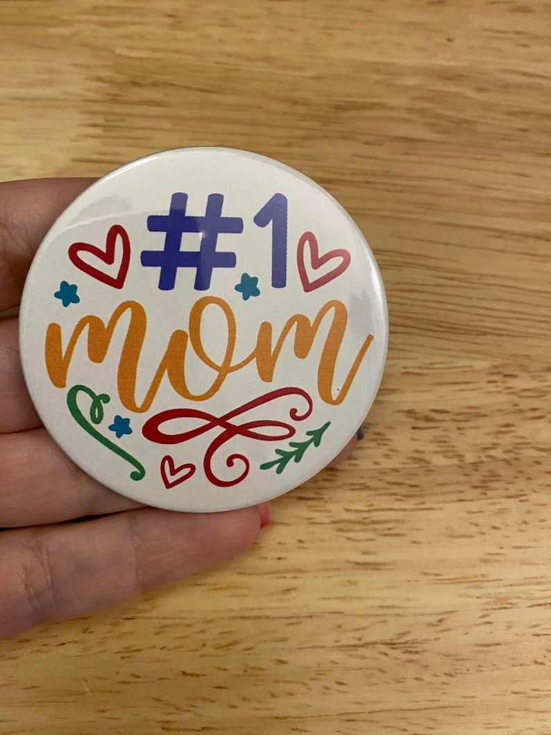 Number 1 Mom 2.25 Button Pins & or 1.25 Button - Etsy