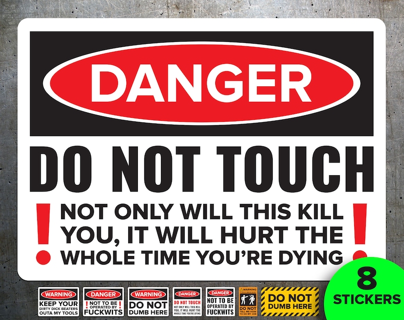Do Not Touch Danger Sticker // Danger Sticker Pack // Assorted Pack of ...