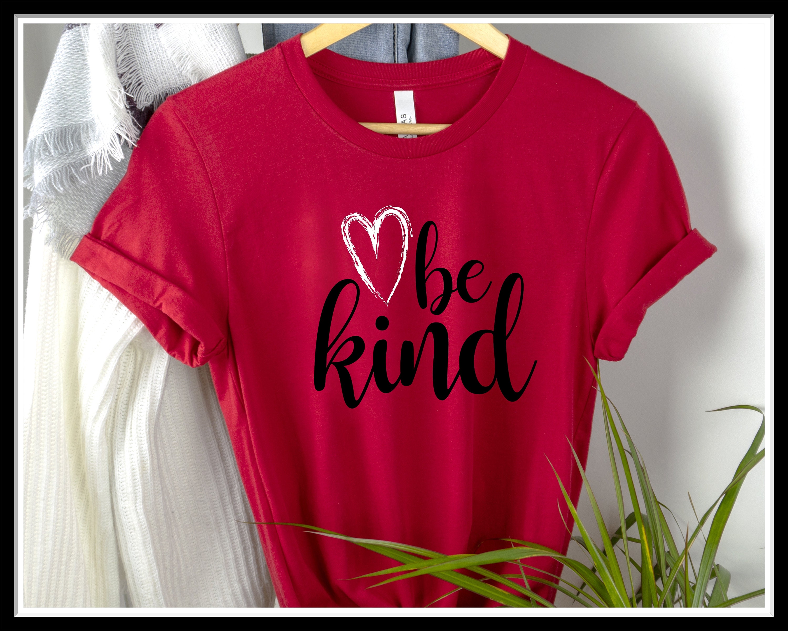 Be Kind T Shirt, Be Kind Shirt, Inspirational Shirts, Positivity Shirt ...