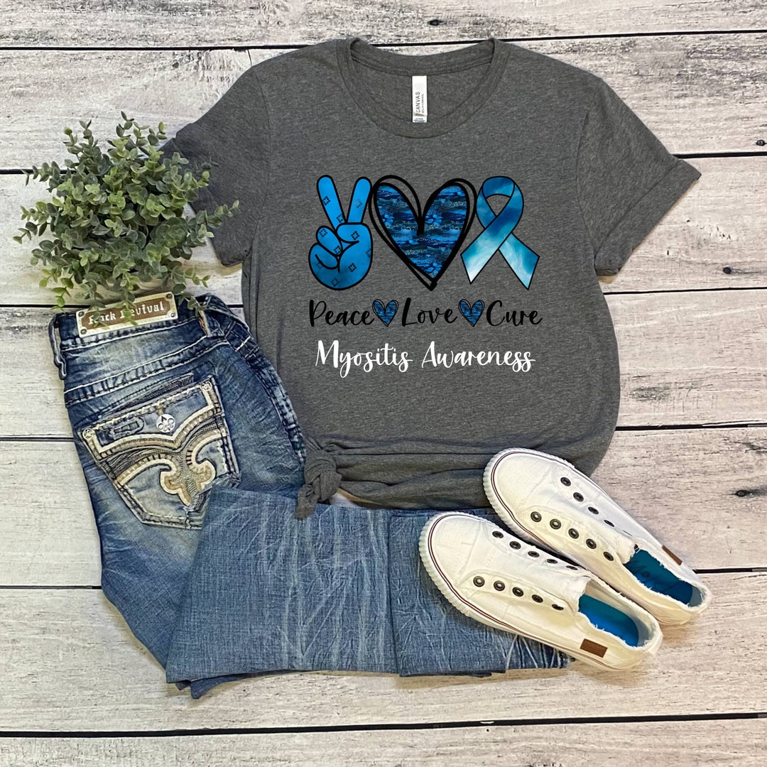 Myositis Awareness Shirt, Peace Love Cure Shirt, Myositis Warrior, Blue ...