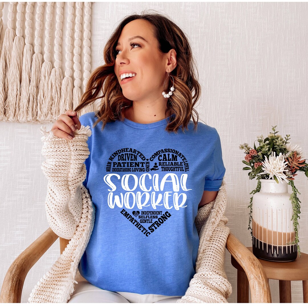 Social Worker Shirt, Social Workers T Shirt, National Social Work Month ...