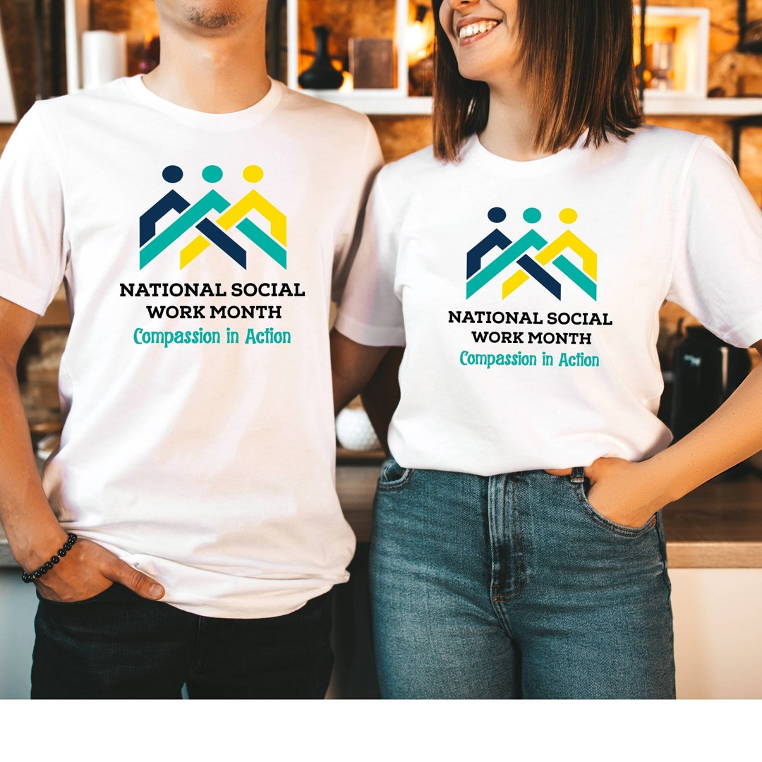 Social Worker Shirt, Social Workers T Shirt, National Social Work Month ...