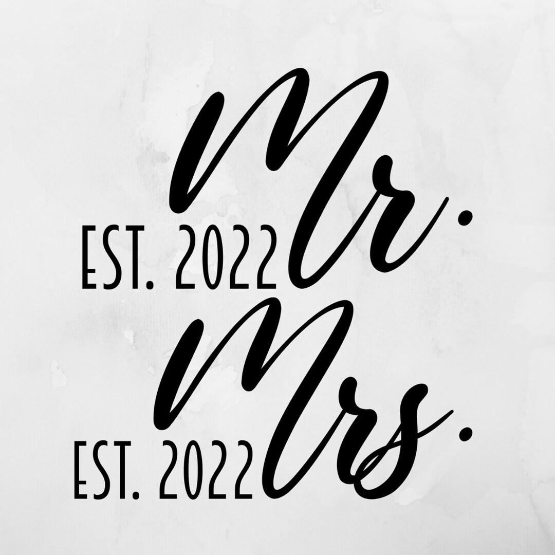 Mr and Mrs Est Vinyl Decals, Wedding Permanent Vinyl Decals, Decals for ...