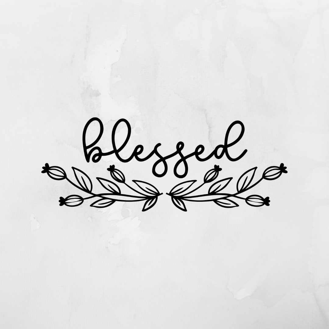 Blessed Decal, Farmhouse Decal, Decal for Home, Kitchen Decal, Blessed ...
