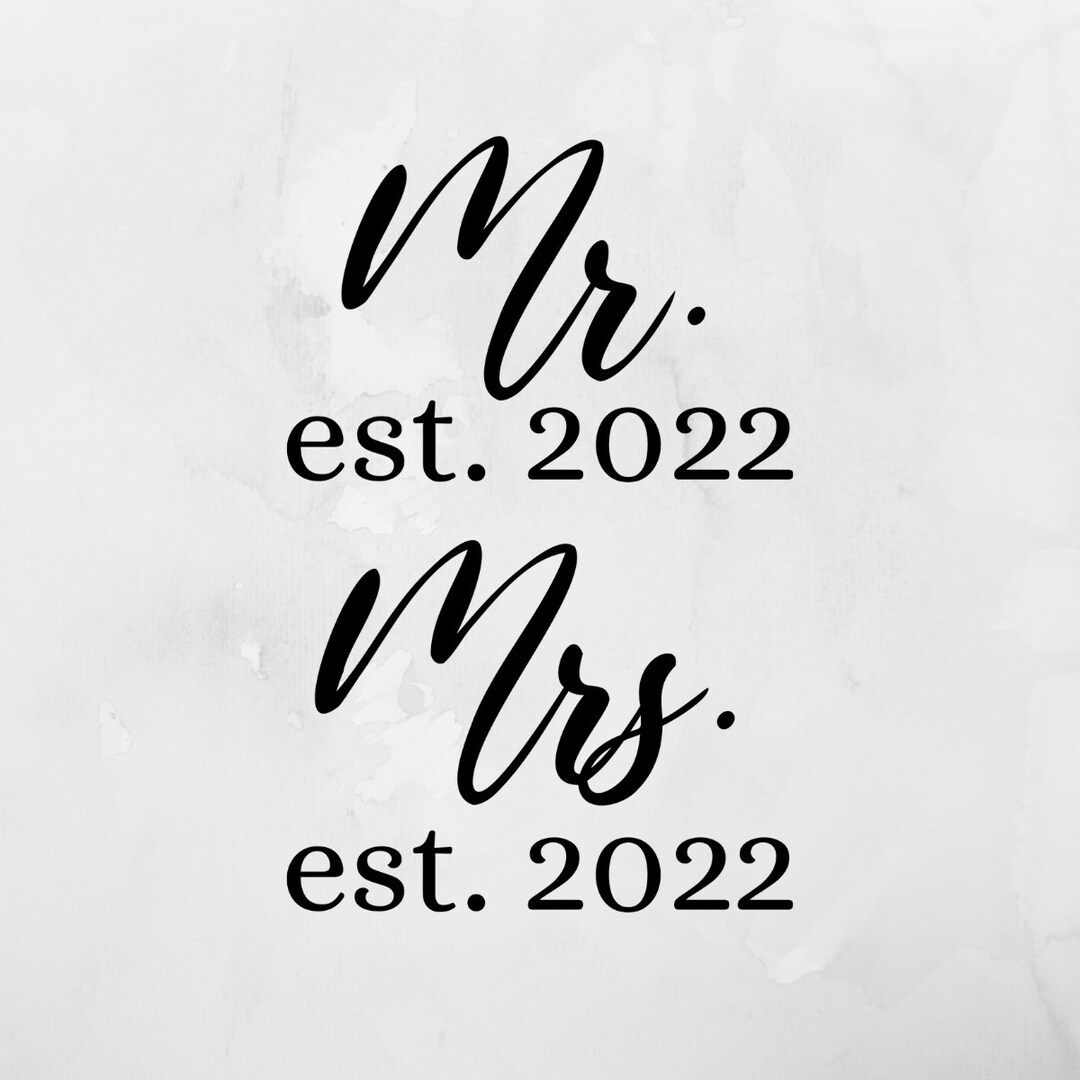 Mr and Mrs Est Vinyl Decals, Wedding Permanent Vinyl Decals, Decals for ...