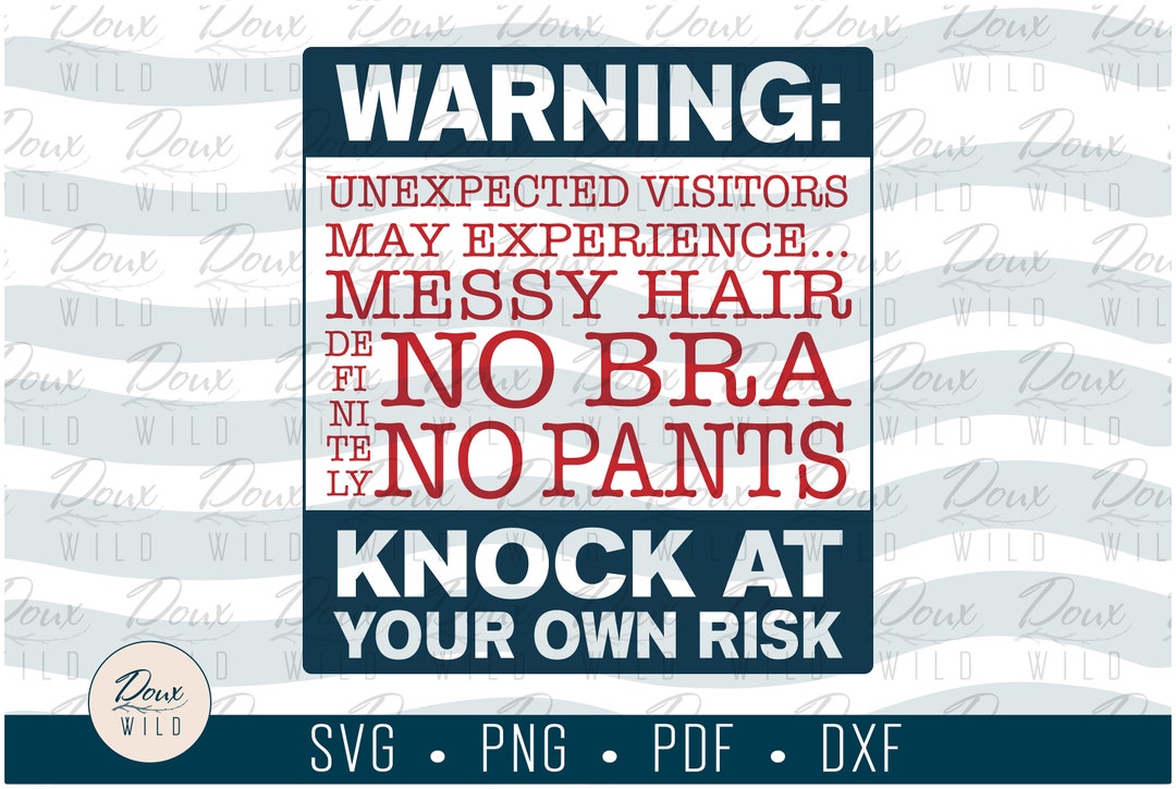 Unexpected Visitors May Experience - Knock at Your Own Risk Svg Postal ...