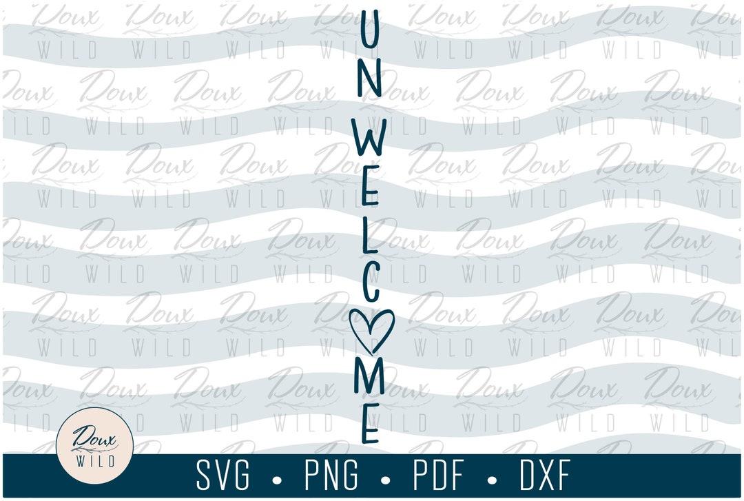 Farmhouse Unwelcome Sign Svg, Snarky Funny Quarantine Stay Away Print ...