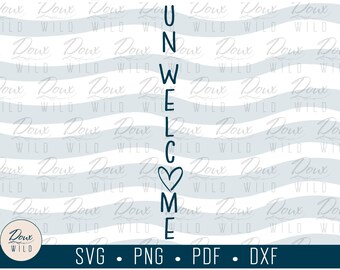 Unwelcome Sign Svg - Etsy