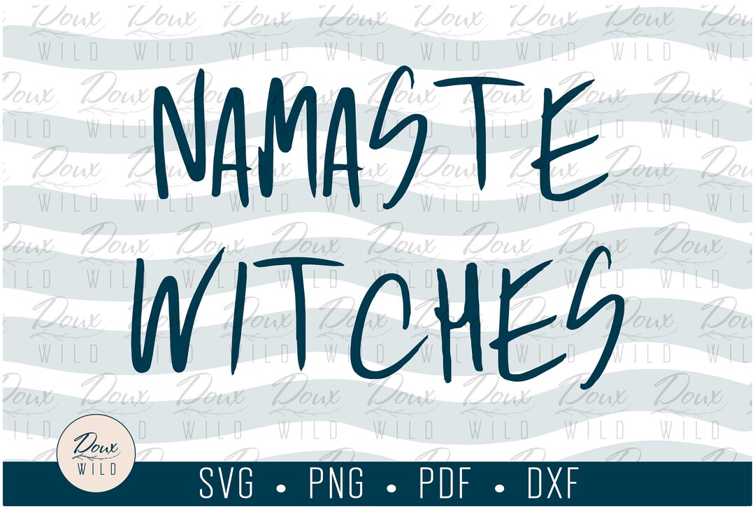 Namaste Witches Svg, Yoga Witch Halloween Print Design Cut Files ...