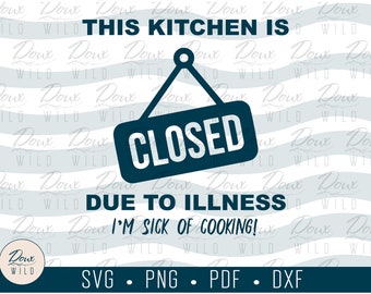 Kitchen is Closed - Etsy
