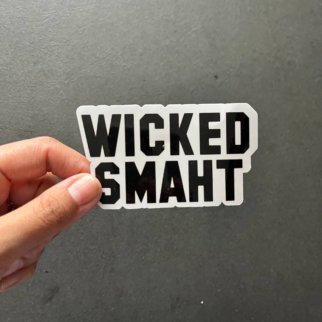Wicked Smaht Good Will Hunting Vinyl Sticker - Etsy