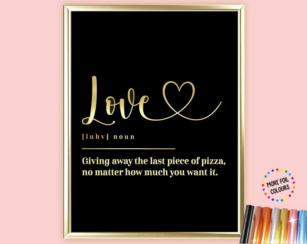 A4 /A3 Love Dictionary Definition Foil Print, Funny Wall Art, Urban ...