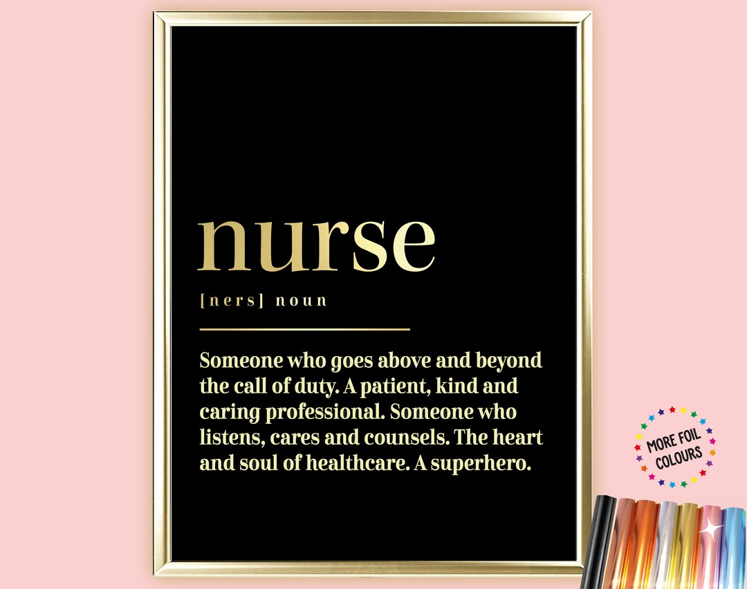 A4/A3 Nurse Dictionary Definition Foil Print, Keyworker, NHS, Wall Art ...