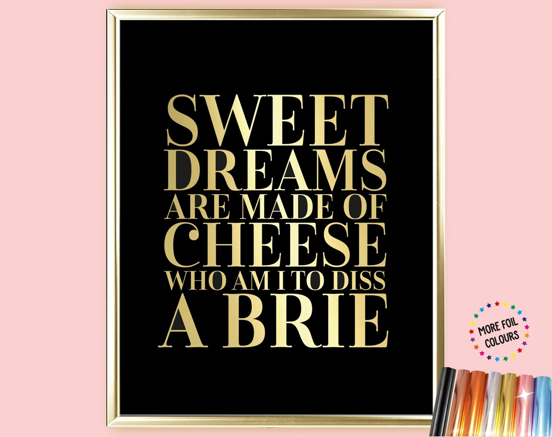 A4 /A3 Cheese Foil Print, Cheese Kitchen Wall Art, Funny Cheese Kitchen ...