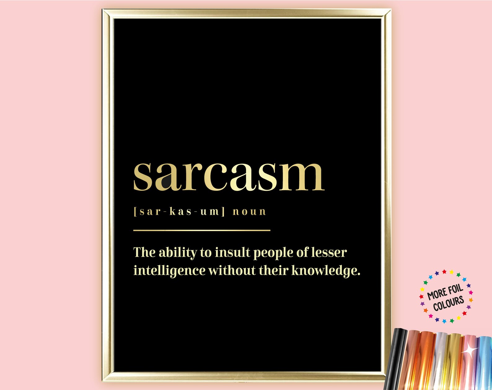 A4 /A3 Sarcasm Dictionary Definition Foil Print Funny Wall - Etsy