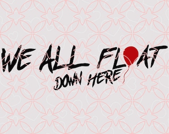 We All Float Svg - Etsy