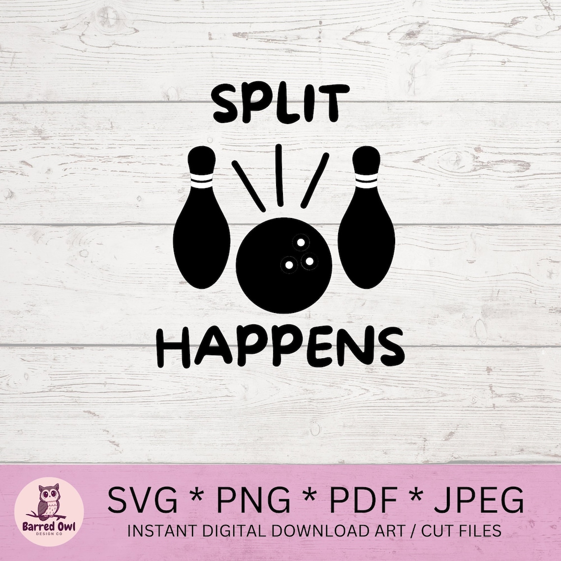 Split Happens Bowling Ball Pins SVG Digital Download Cut - Etsy