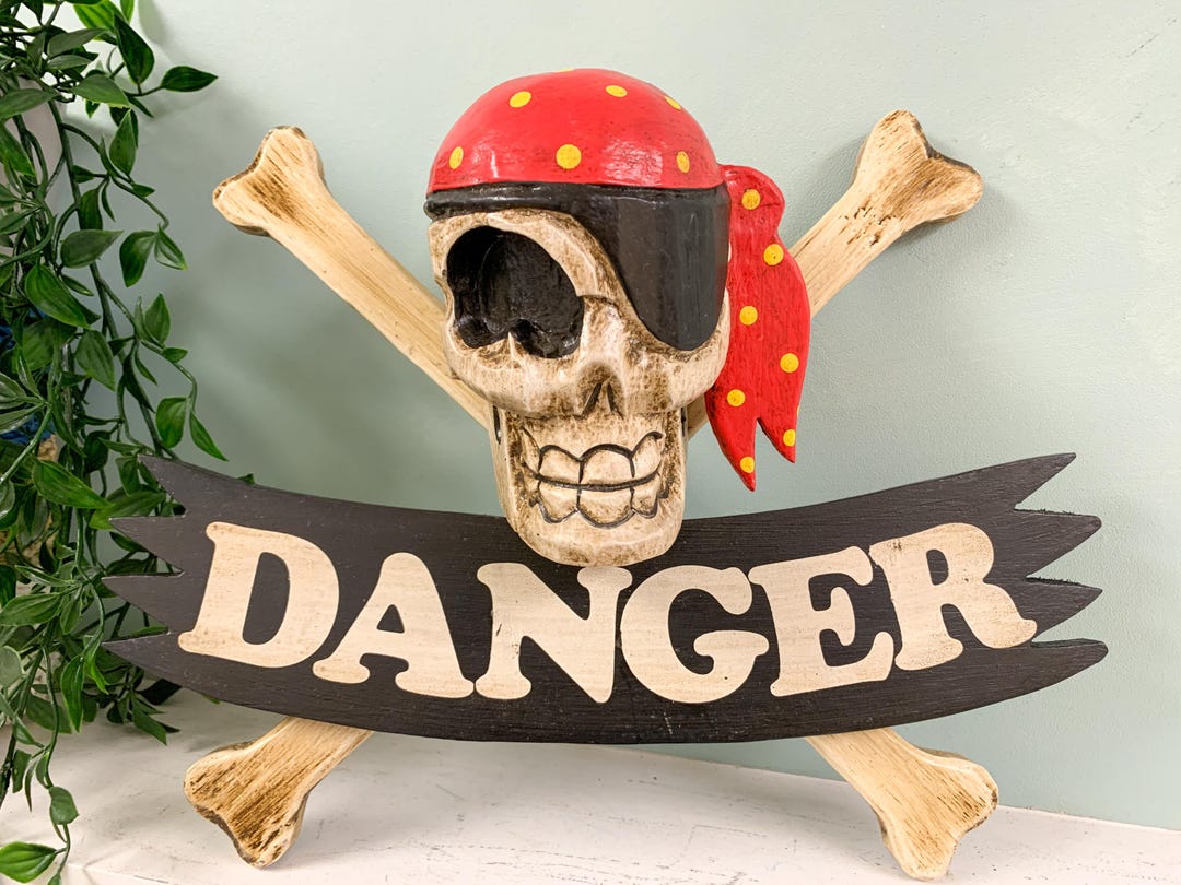Wooden Pirate Sign Danger Wall Hanging - Hand Carved Wood Decoration ...