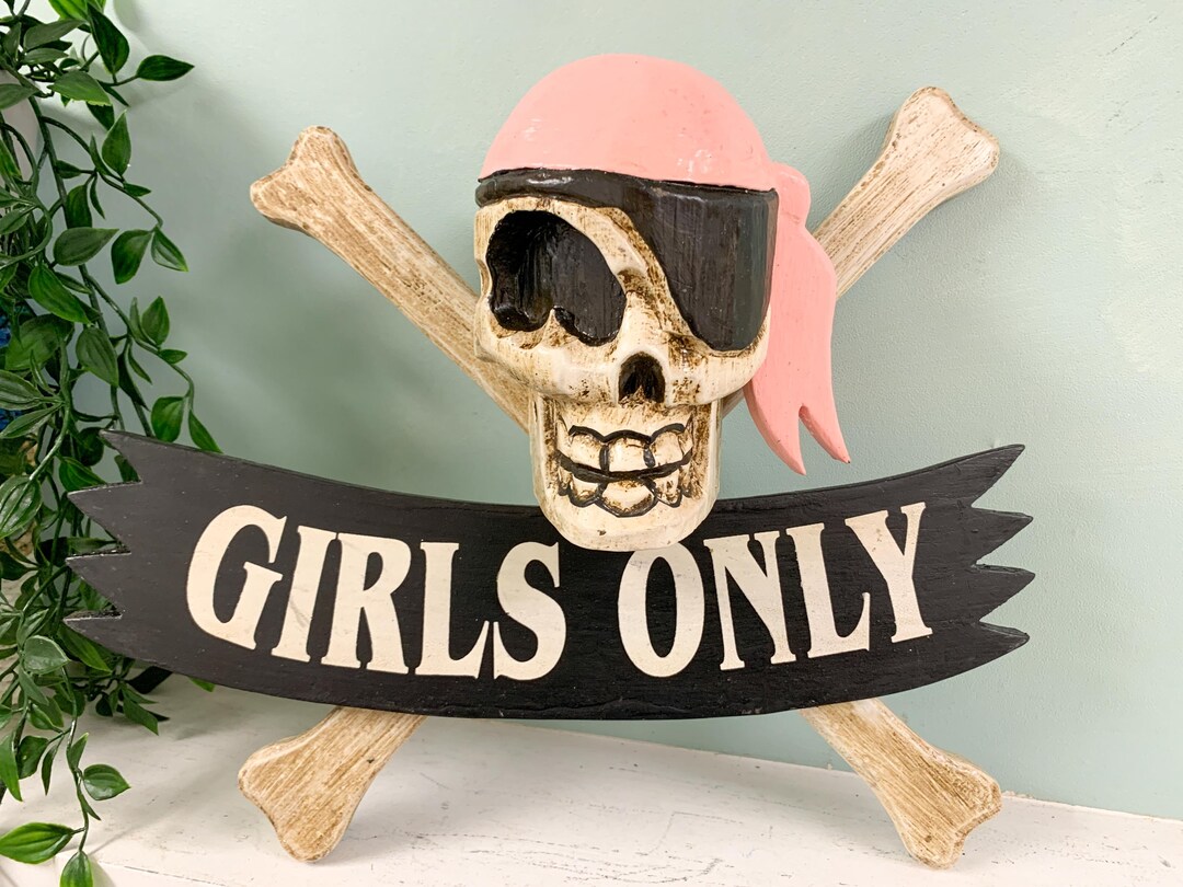 Wooden Pirate Sign Girls Only Wall Hanging - Hand Carved Wood ...