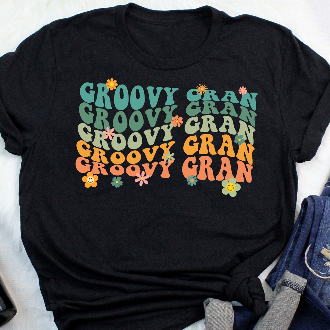 Cute Groovy Gran Shirt. Mothers Day Gift for Grandma. Mothers Day Shirt ...
