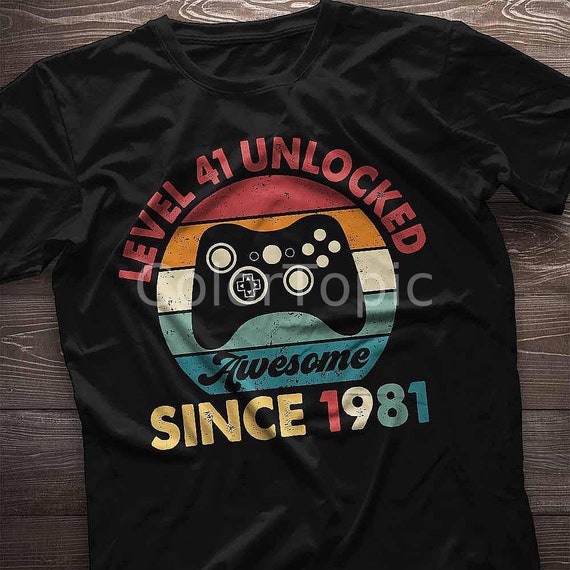 41st Birthday Shirt. Level 41 Unlocked. 41st Birthday Gift. - Etsy