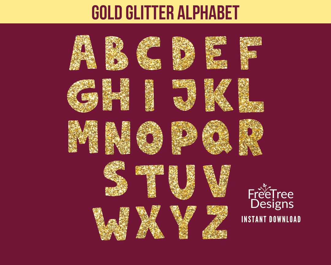 Glitter Alphabet PNG. Gold Glitter Letters, Alphabet Letter Sublimation ...