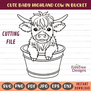 Cute Baby Highlander SVG, Laser Cut File Baby Highland Cow in Bucket ...