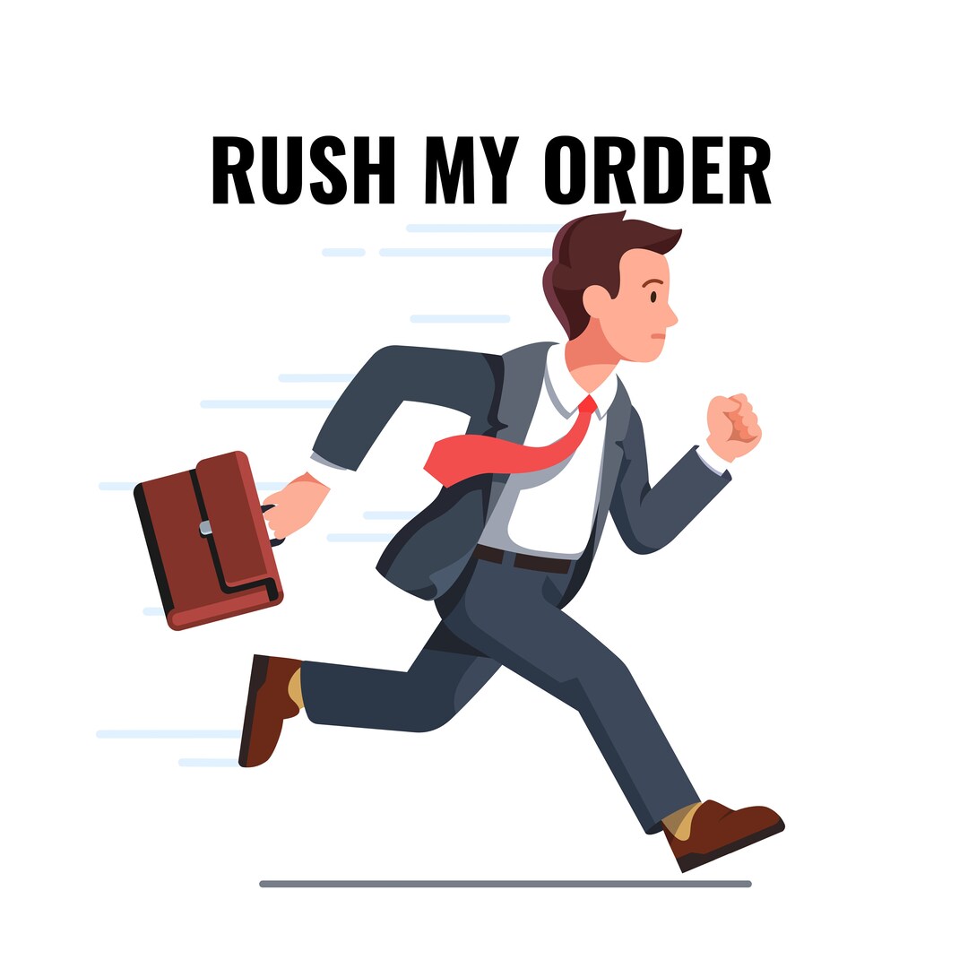 RUSH MY ORDER Puts Your Order in Front of the Line - Etsy