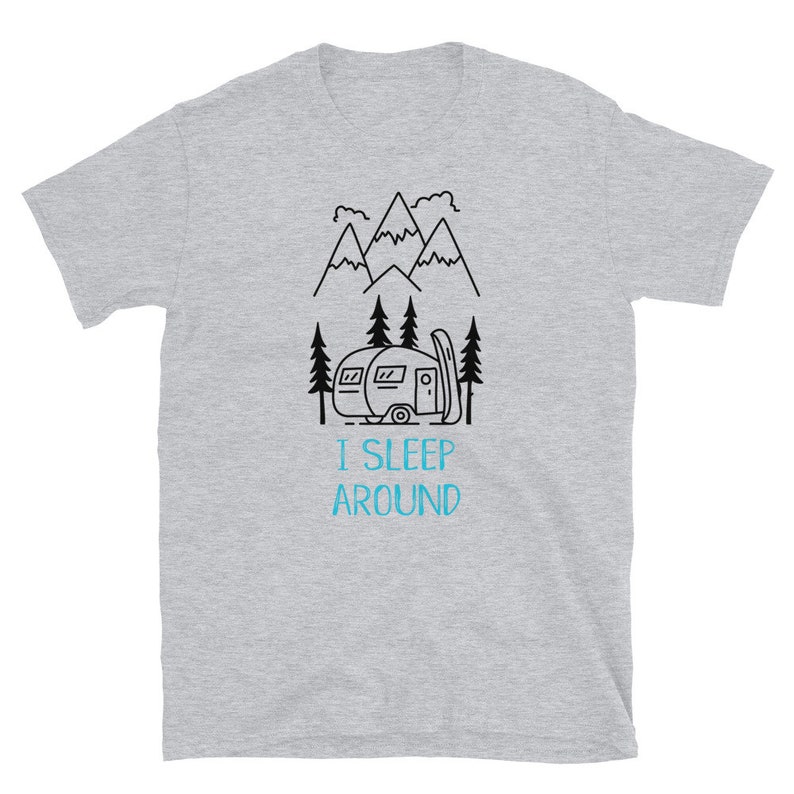 Funny Camping Tshirt, I Sleep Around T-shirt, Camping Trailer SVG ...