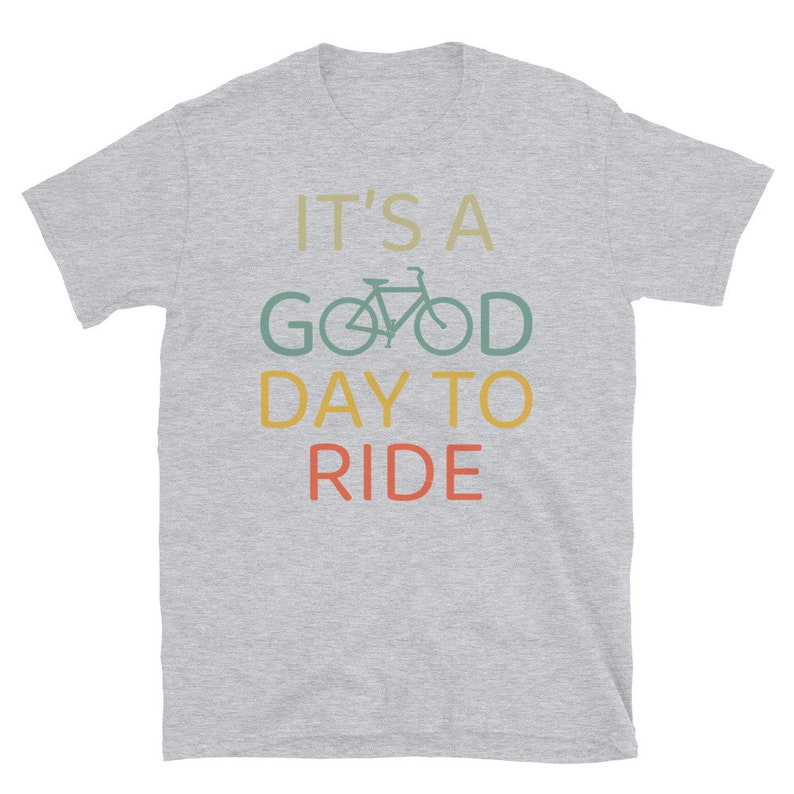 It's a Good Day to Ride, Bicycle T-shirt, Bike Rider Gift, Bicyclist ...