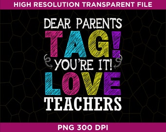Dear Teachers Tag You're It, Back to School Svg, Girls Back to School ...