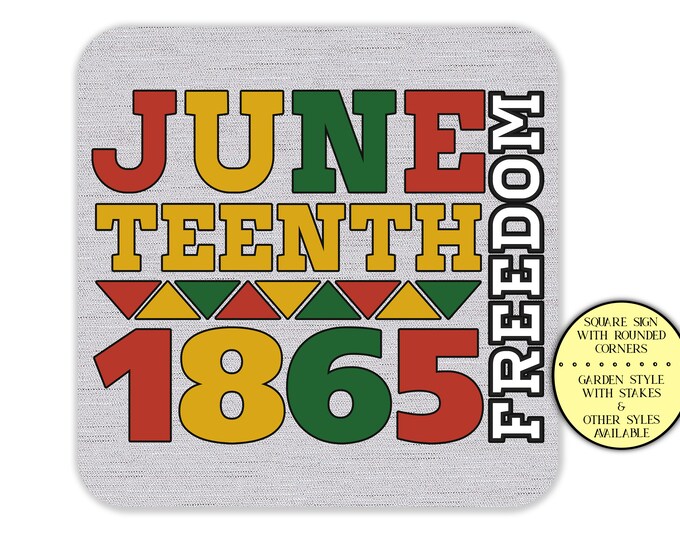 Juneteenth Day Yard Sign Coroplast Peace Love Juneteenth Black Pride ...